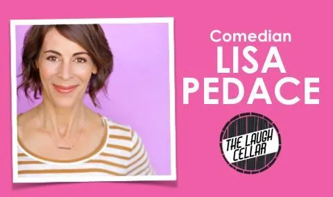 Attend Comedian Lisa Pedace by registering on CellarPass